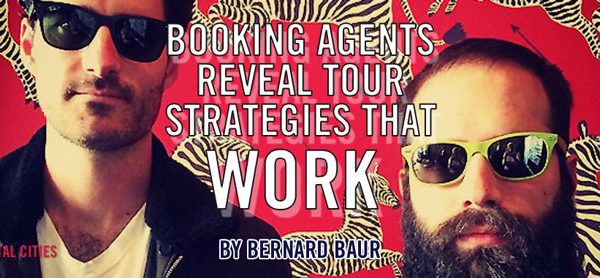 Booking Agents Reveal Tour Strategies that Work - Music Connection Magazine