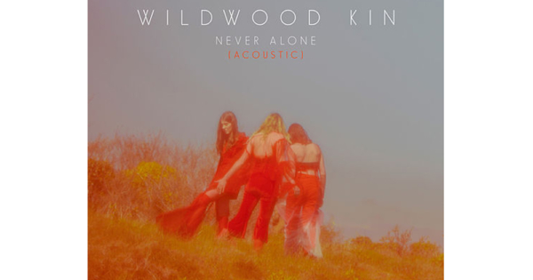 Album Review: Wildwood Kin by Wildwood Kin (8/10) - Music Connection ...