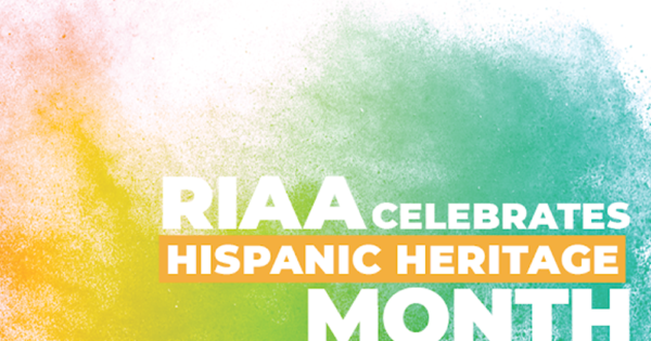 RIAA Announces Multimedia Campaign to Celebrate Hispanic Heritage Month ...