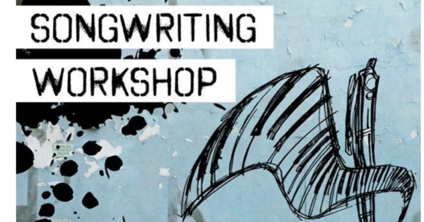 Channel your creativity: Songwriting 101 Free Workshop - Music ...