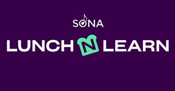 SONA Launches Lunch 'N Learn Educational Series - Music Connection Magazine