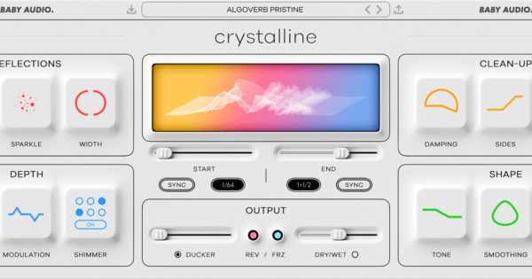 NEW TOYS: Baby Audio Crystalline Reverb Plugin - Music Connection Magazine