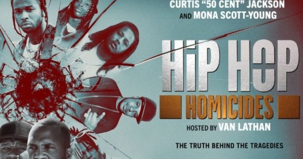 'Hip Hop Homicides' (50 Cent/Van Lathan) Addresses Deaths in Hip Hop ...