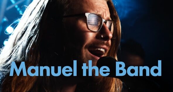Saturday Sessions Featuring Manuel the Band - Music Connection Magazine