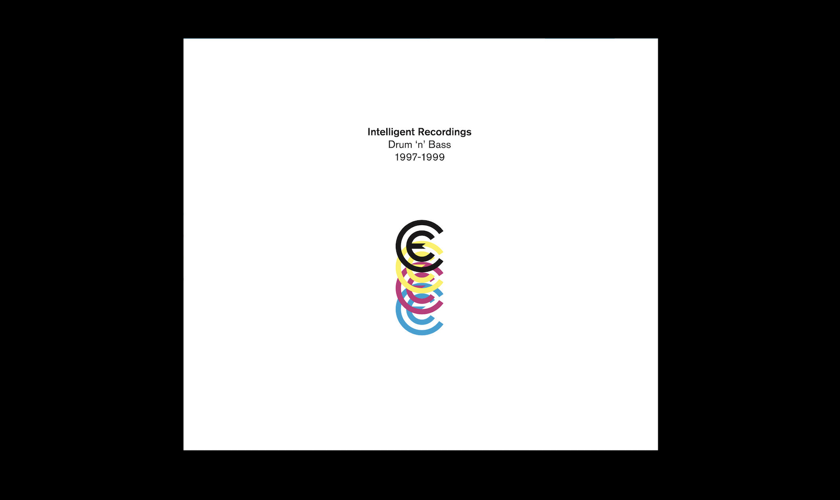 Album Review of "Intelligent Recordings Drum n’ Bass 1997-1999" By ...