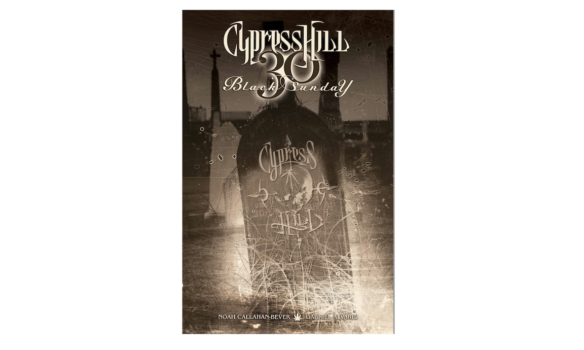 Book Store: "Cypress Hill: Black Sunday" by Noah Callahan-Bever and ...